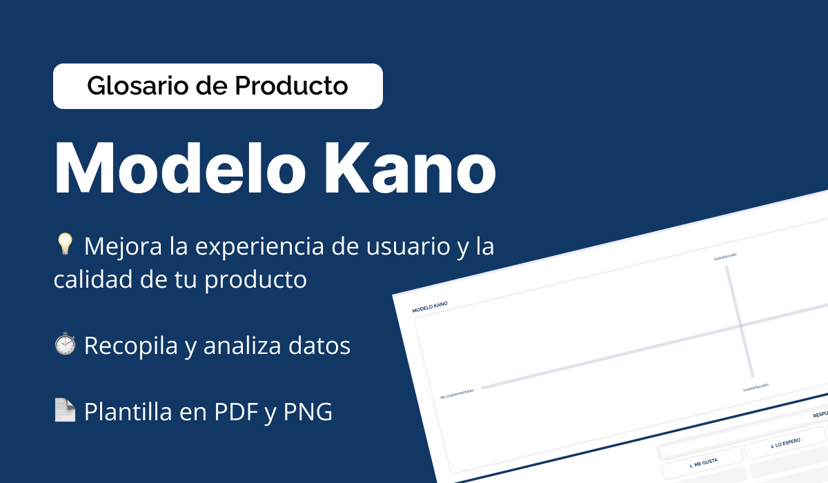 Maximizando la Experiencia del Usuario: Una Guía Detallada sobre el Modelo Kano